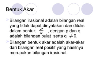 bentuk-akar.dan log kelas 10 semseter 2ppt | PPT