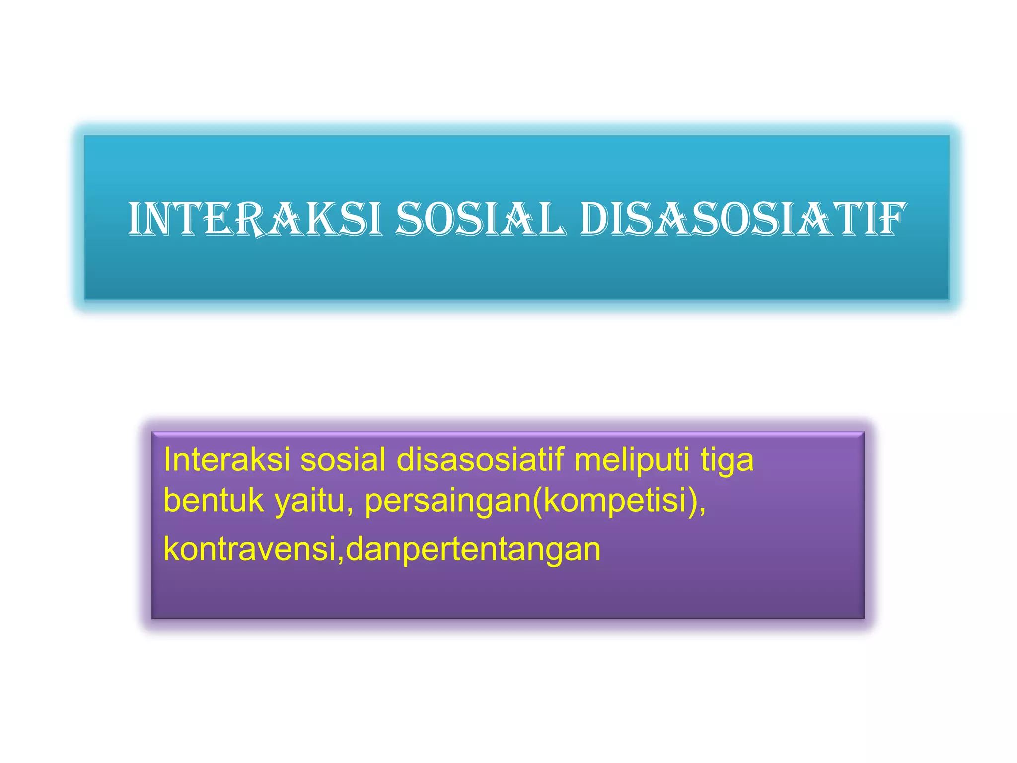 Bentuk bentuk hubungan sosial | PPTX