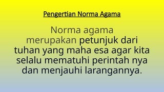Bentuk-bentuk norma dan aturan dalam kehidupan sehari-hari.pptx
