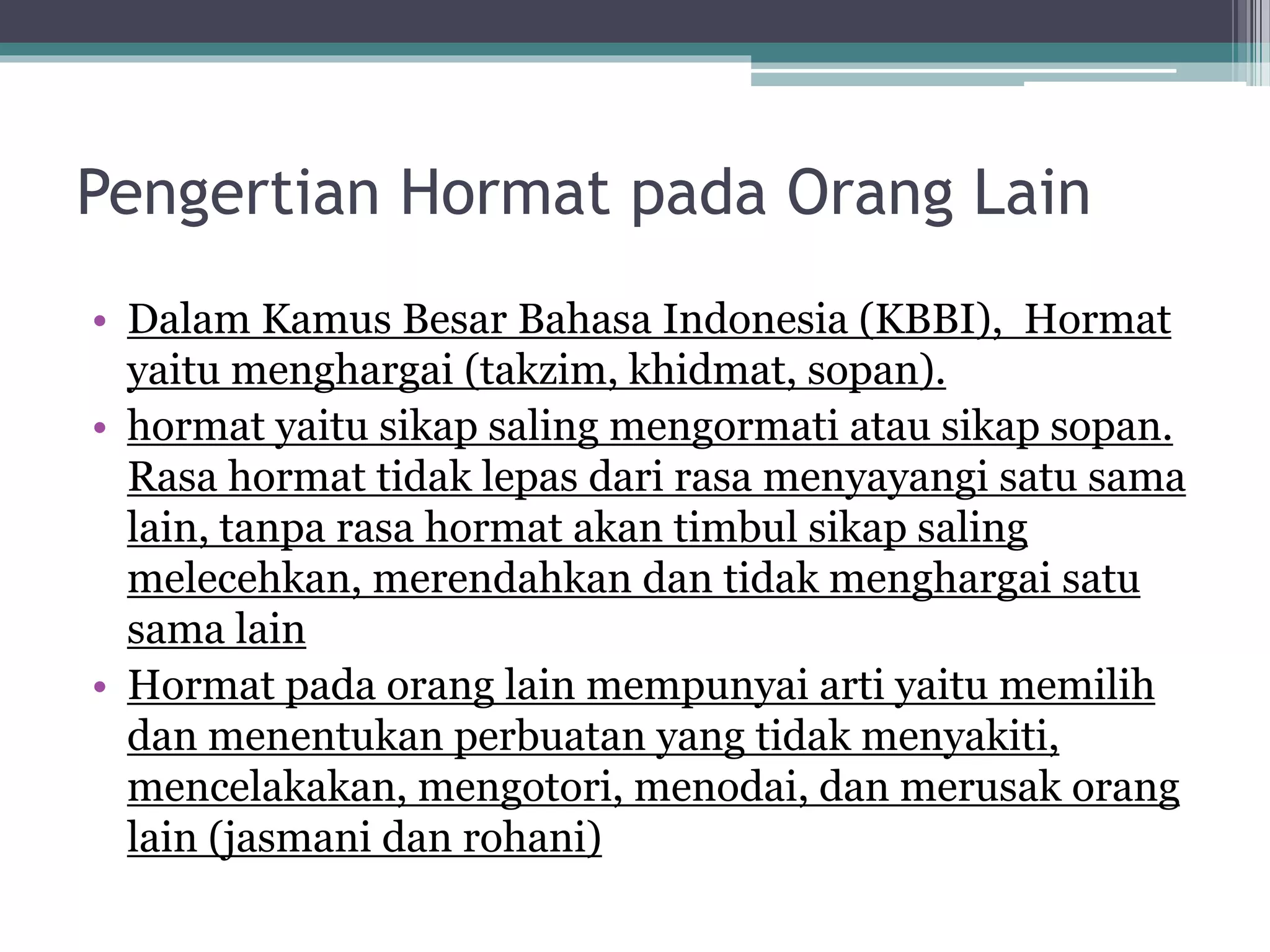 BENTUK-BENTUK PENGHORMATAN PADA ORANG LAIN.pptx