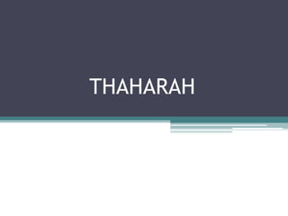 Macam dan Jenis Thaharah dalam Perspektif fiqh Islam | PPT