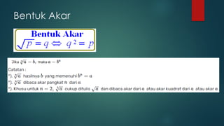BENTUK AKAR dan LOGARITMA.p,KSKKSKKSLLALKSLLALSKAKKKAptx | PPT