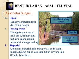 Bentuk asal fluvial | PPTX