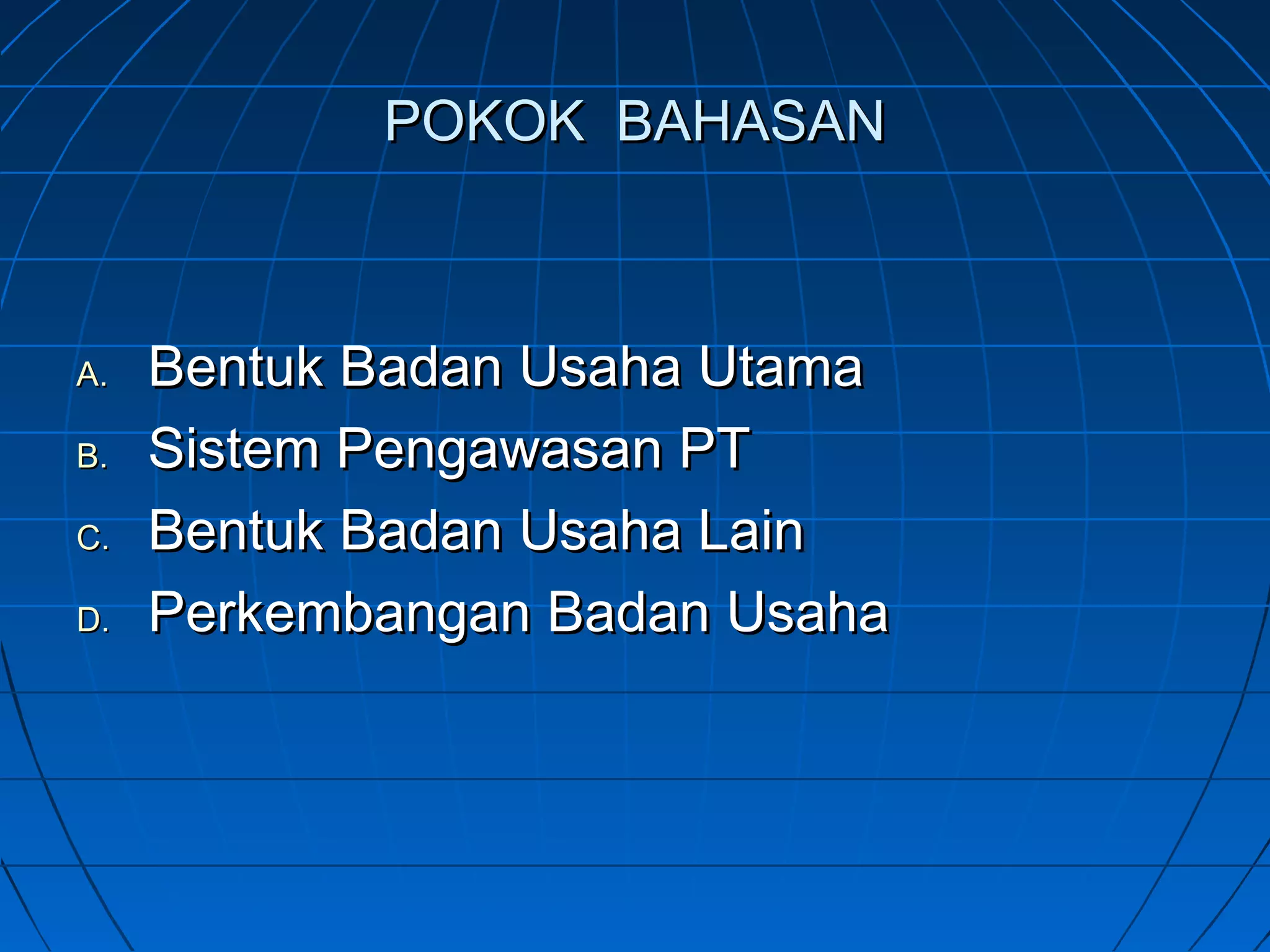 Bentuk badan usaha dan Perkembangannya | PPT