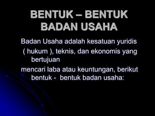 bentuk badan usaha 10.ppt