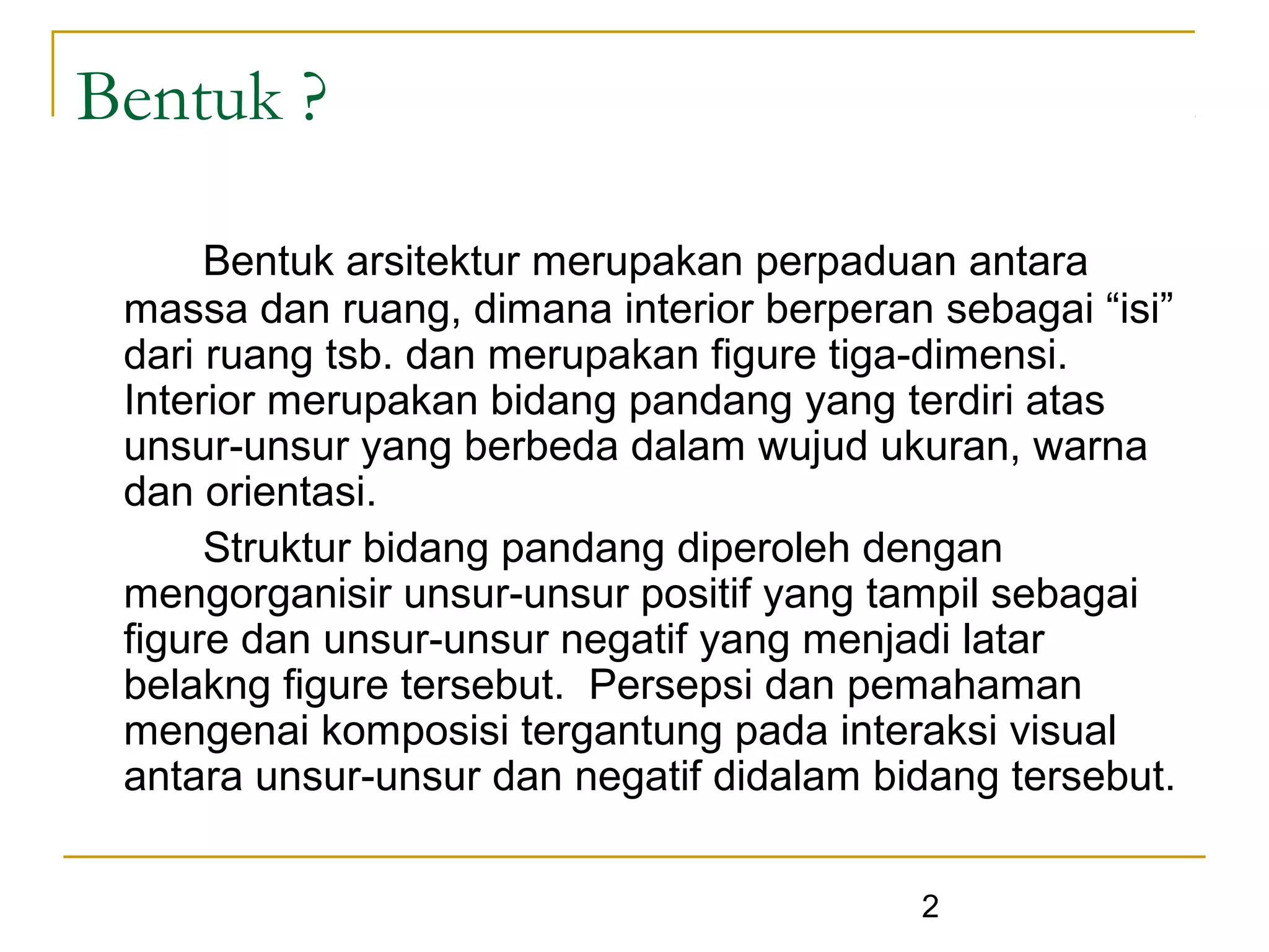 Bentuk dan ruang | PPT