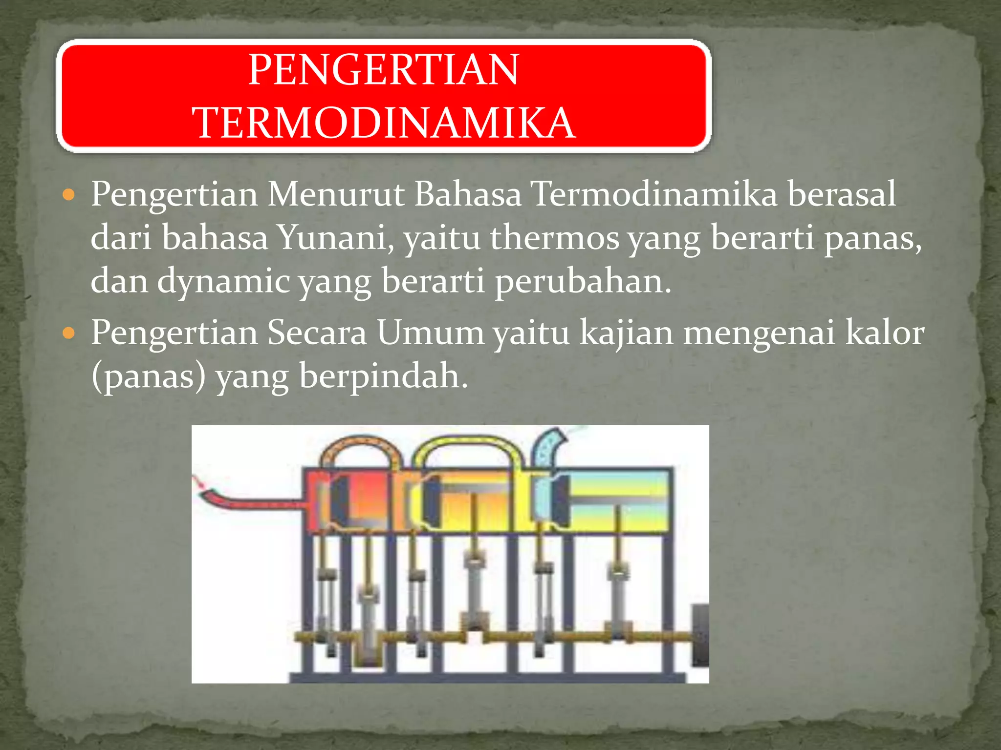 Bentuk energi dan bahasa termodinamika | PPTX
