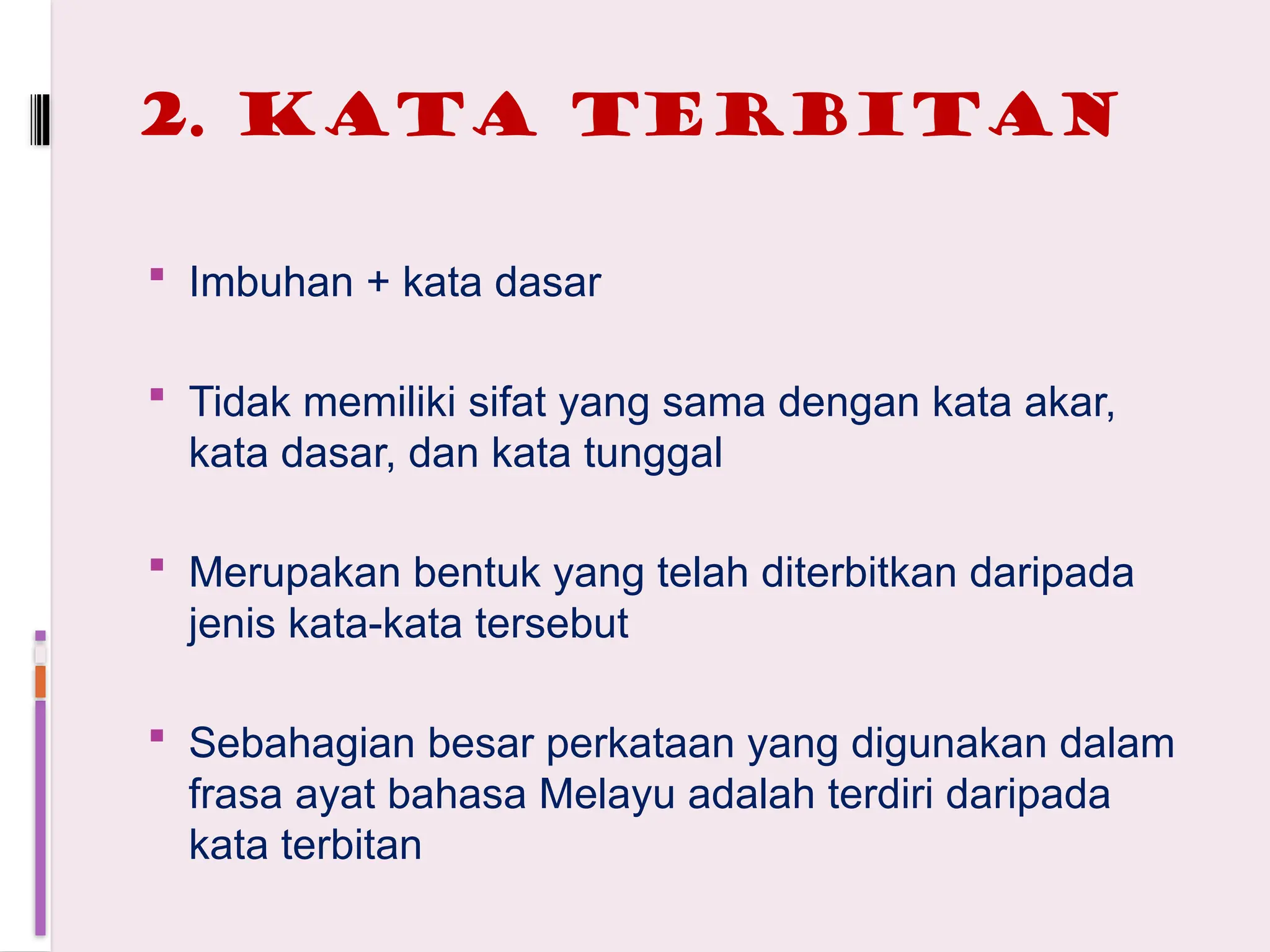 Pembentukan kata Bentuk Kata Bahasa Melayu | PPTX