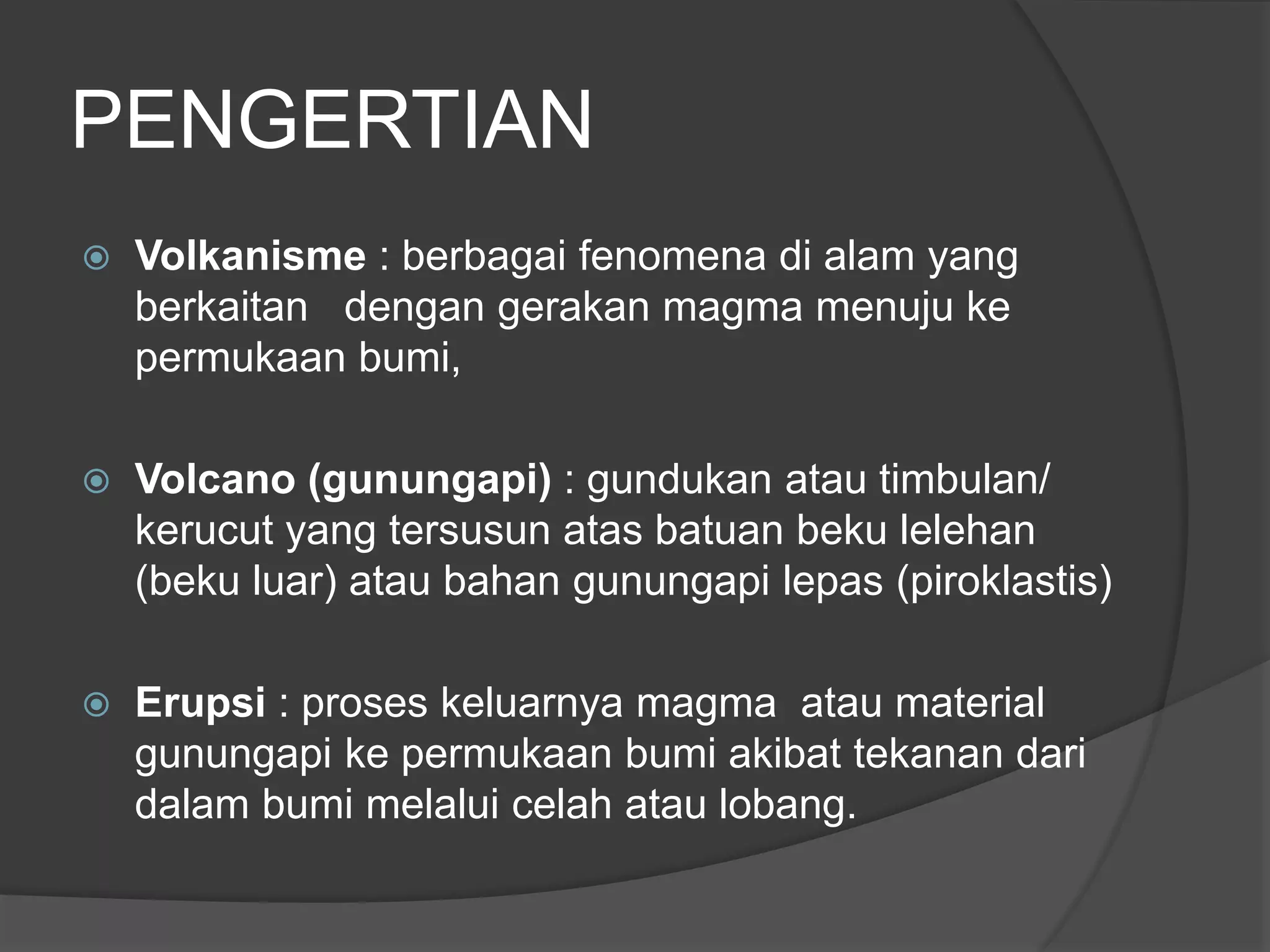 BENTUKLAHAN_ASAL_PROSES_VULKANIK.pptx