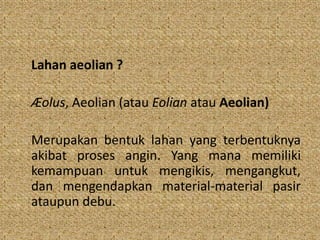 Bentuk Lahan EOLIN.ppt