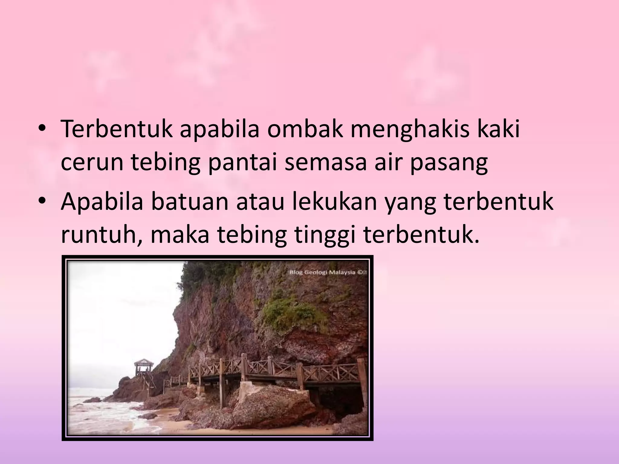 Bentuk muka bumi hakisan ombak | PPTX