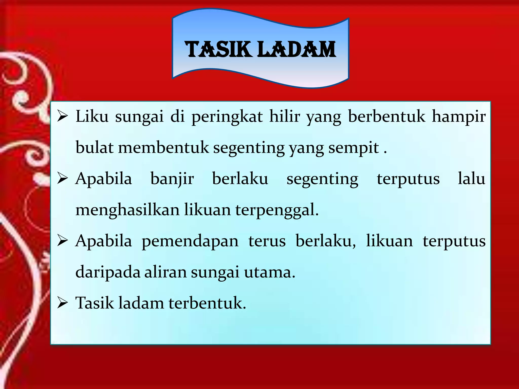 Bentuk muka bumi hasil hakisan dan pemendapan sungai | PPTX