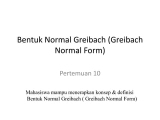 Bentuk Normal Greibach.ppsx