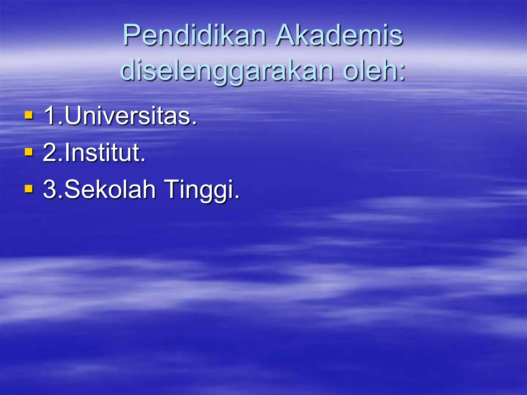 BENTUK PERGURUAN TINGGI DI INDONESIA.ppt