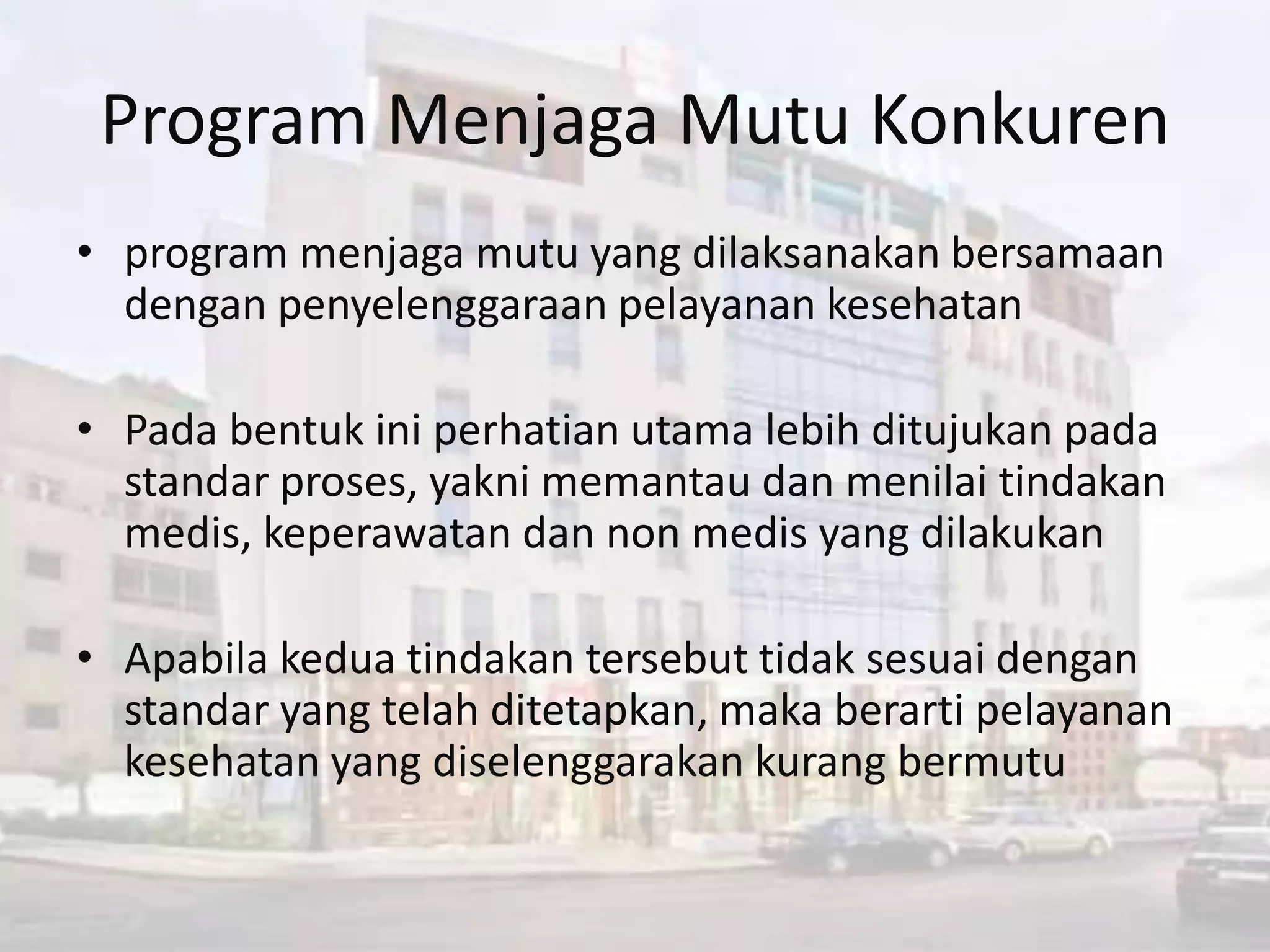 Bentuk program menjaga mutu konkuren | PPTX