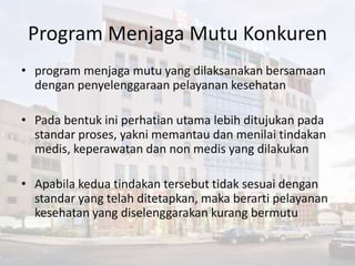 Bentuk program menjaga mutu konkuren | PPTX