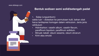 BENTUK SEDIAAN OBAT - SHOFA WIJDAN.pptx