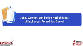 Bentuk Tata Naskah Dinas.pendidikan ......... | PPT