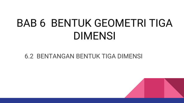BENTUK TIGA DIMENSI.pptx
