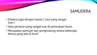 Benua dan samudera.pptx