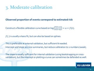 Calibration of risk prediction models: decision making with the lights ...