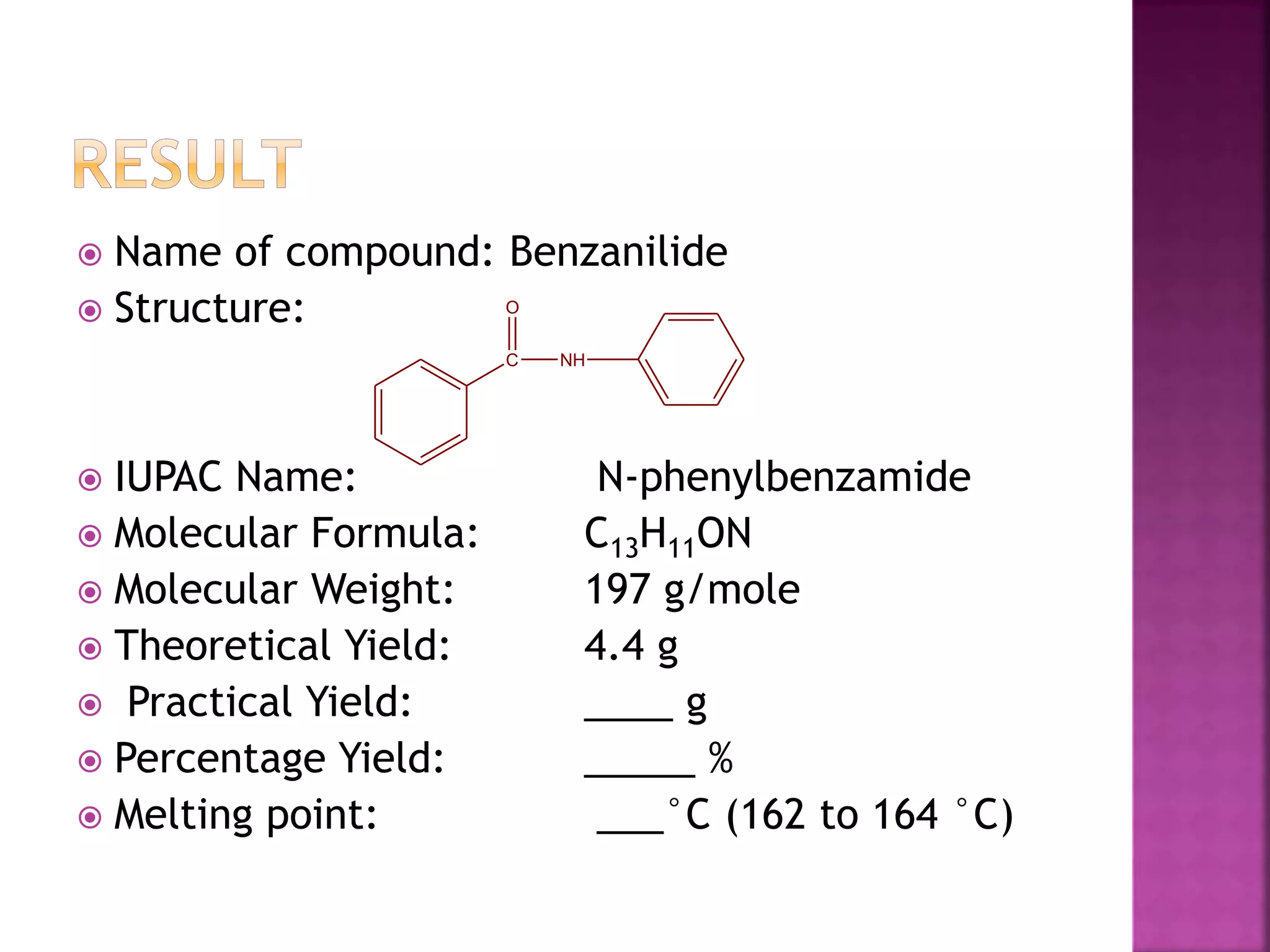Benzanilide synthesis | PPTX