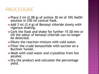 Benzanilide synthesis | PPTX