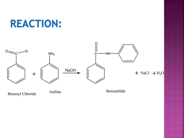 Benzanilide synthesis | PPT