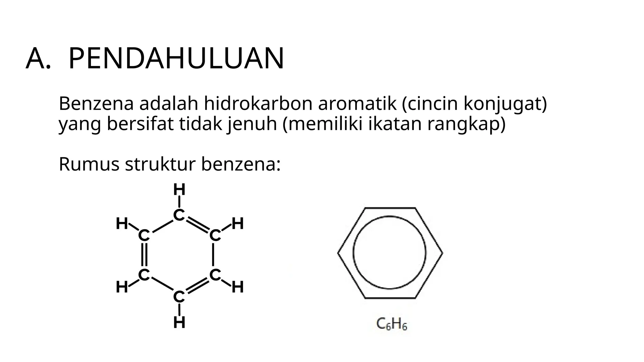 BENZENA - senyawa organik dengan rumus molekul C6H6.pptx