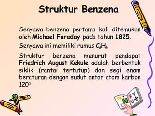 Benzena dan turunannya | PPTX