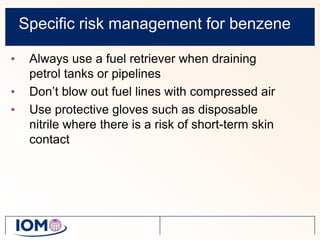 Benzene - monitoring, managing and reducing the risk | PPTX
