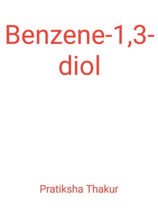 Benzene-1,3-diol | PDF
