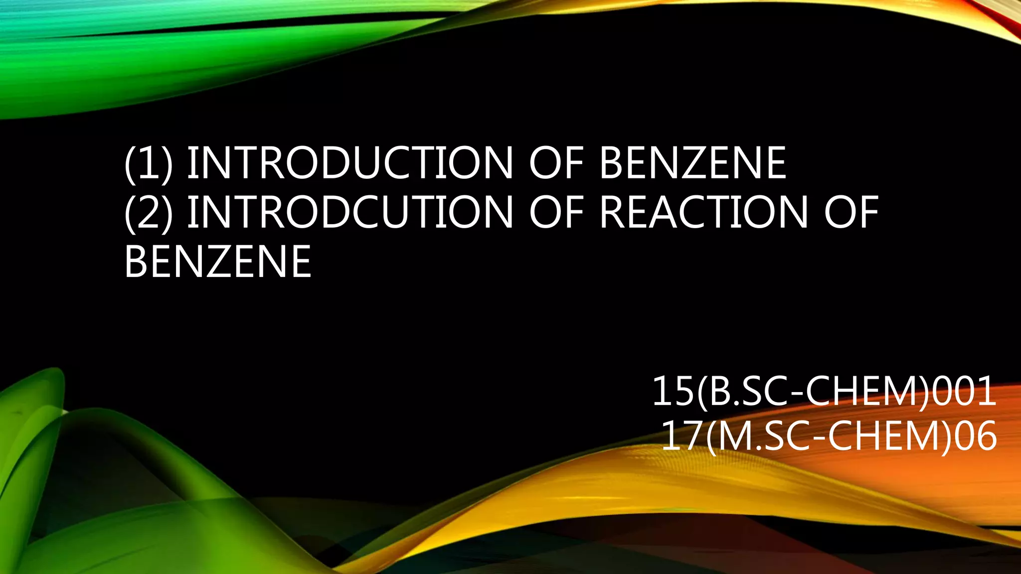 Basic Introduction Of benzene | PPT | Free Download
