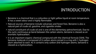 Basic Introduction Of benzene | PPTX