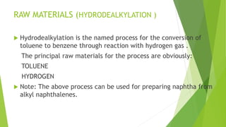 Benzene manufacturing | PPTX
