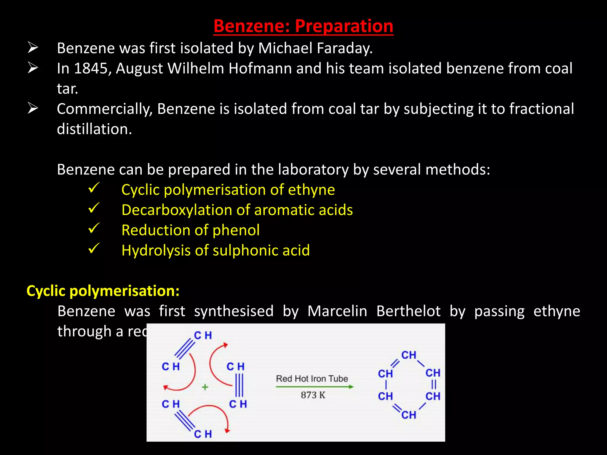 Benzene Preparation & Properties | PPTX