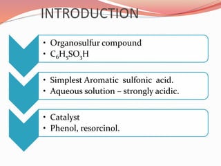 Benzene sulphonic acid | PPTX