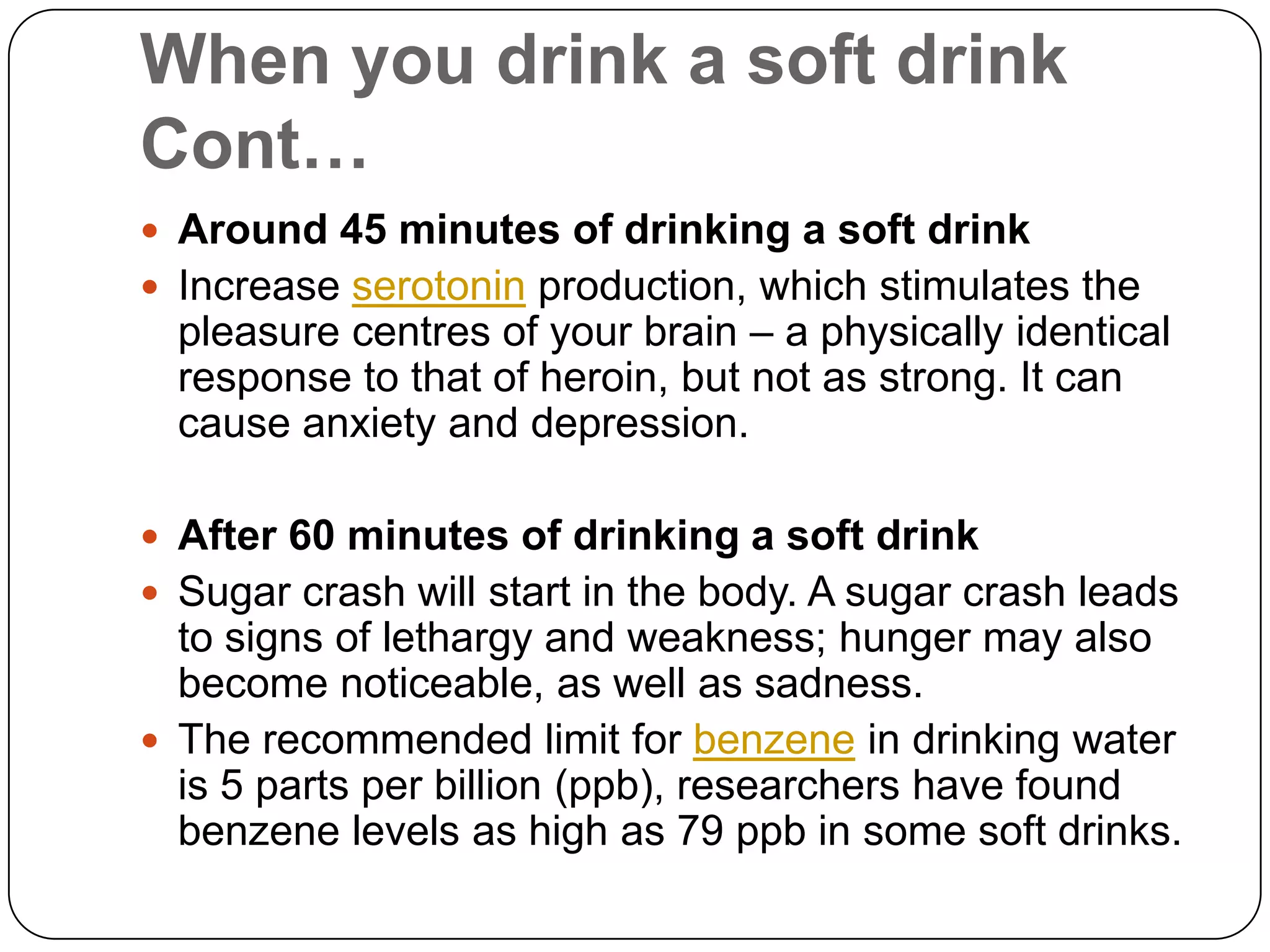 25 Industries which use Benzene, also used in carbonated drinks | PPTX