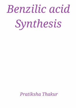 Benzilic acid Synthesis ................... | PDF