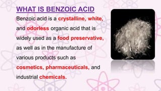 Benzoic acid | PPTX