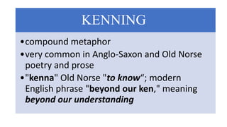 BEOWULF and literary devices kennings.pptx