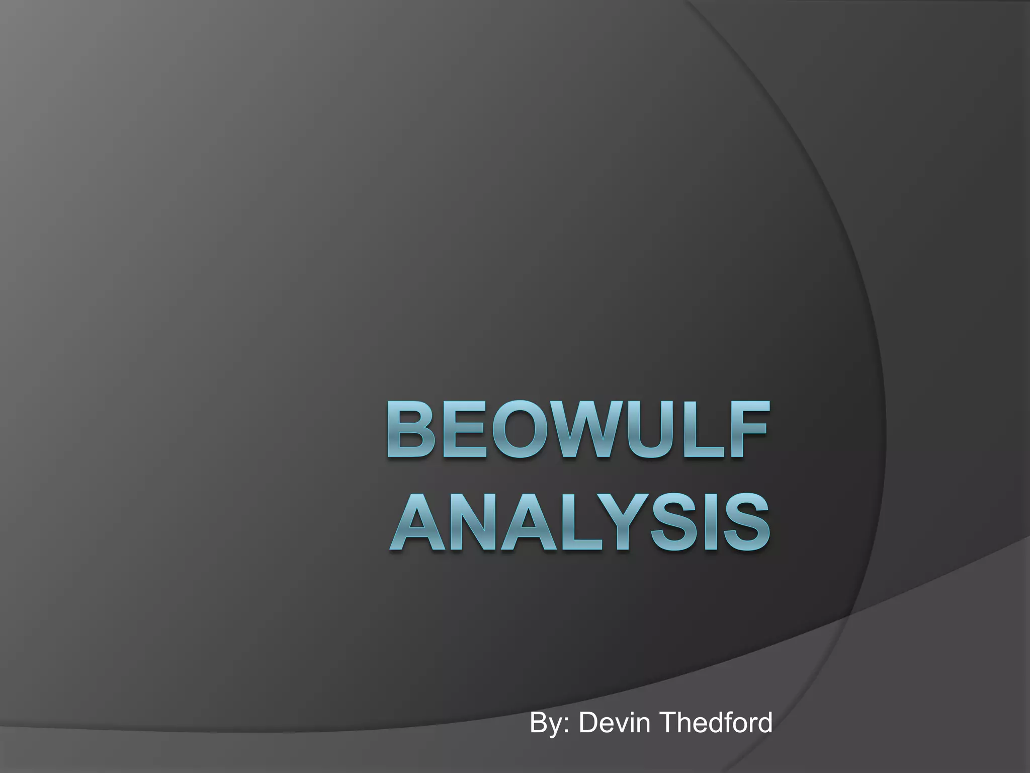 Beowulf analysis | PPTX