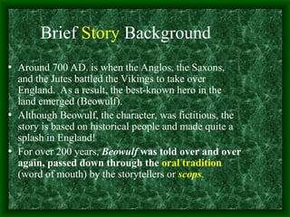 BEOWULF and ANGLO SAXON Powerpoint presentation.ppt