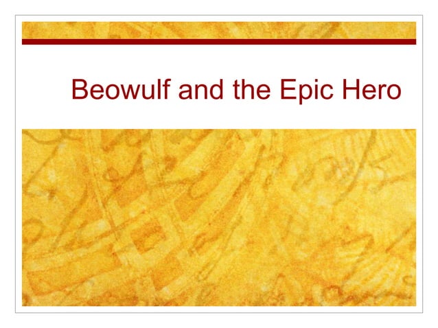 Beowulf and epic | PPTX | Fantasy | Genres