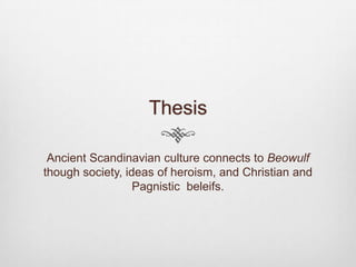 Beowulf scandinavia | PPTX | Christianity | Religion & Spirituality