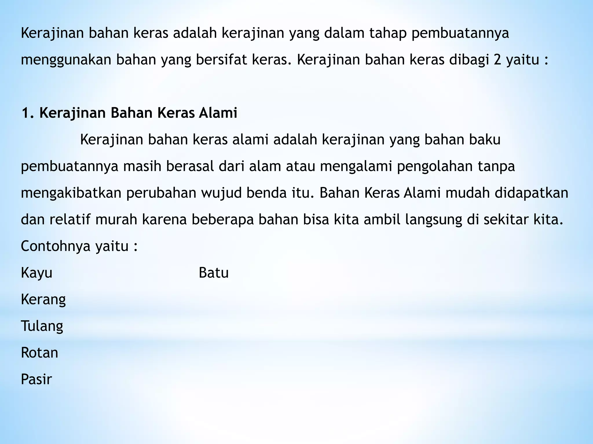 PPT KERAJINAN BAHAN KERAS | PPTX