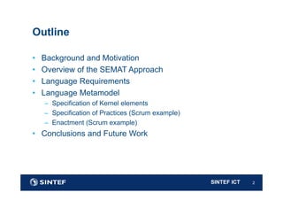 Towards an Agile Foundation for the Creation and Enactment of Software Engineering Methods: The ...