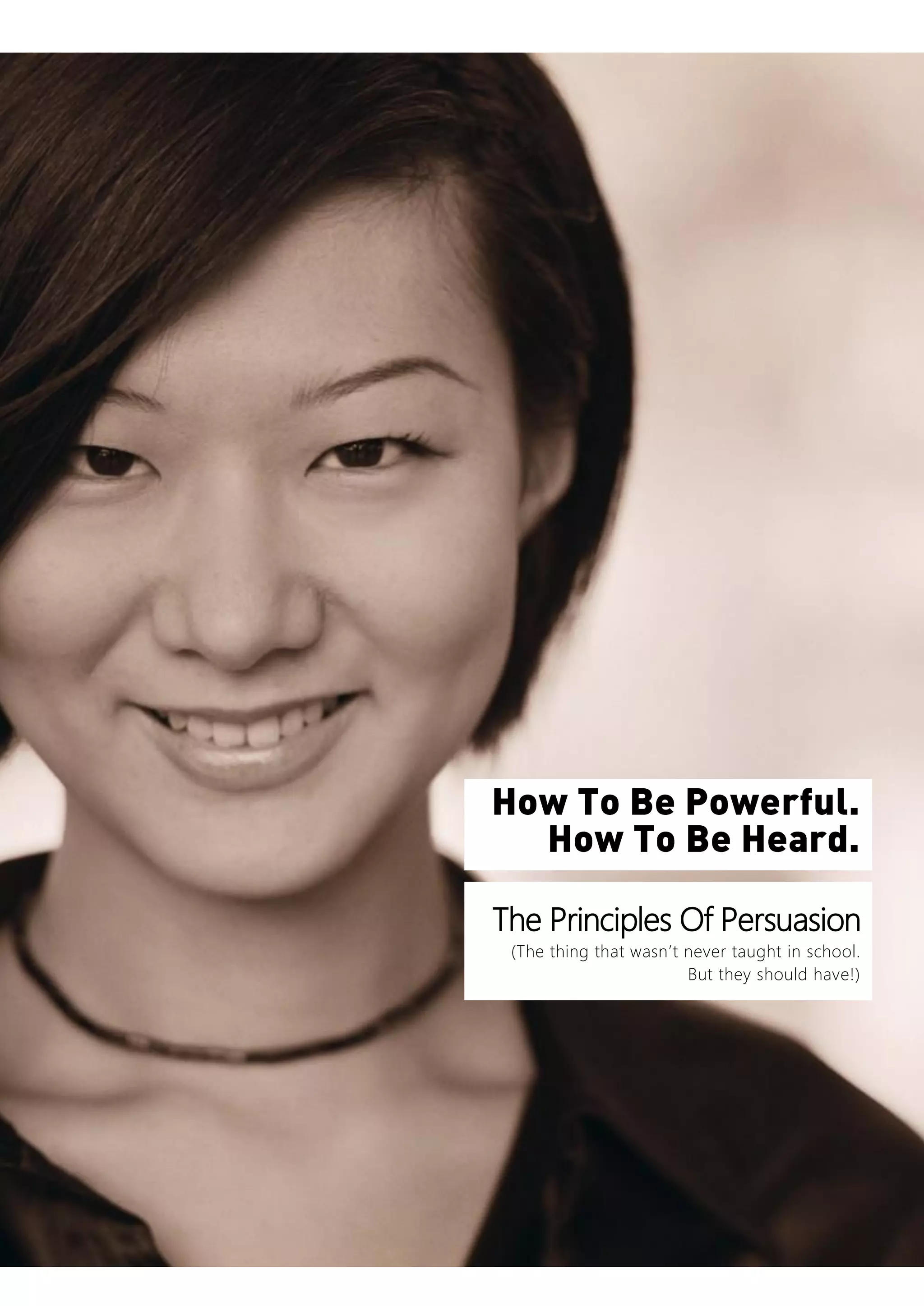 Be Powerful And Be Heard The Effective Persuasion Methology Pdf