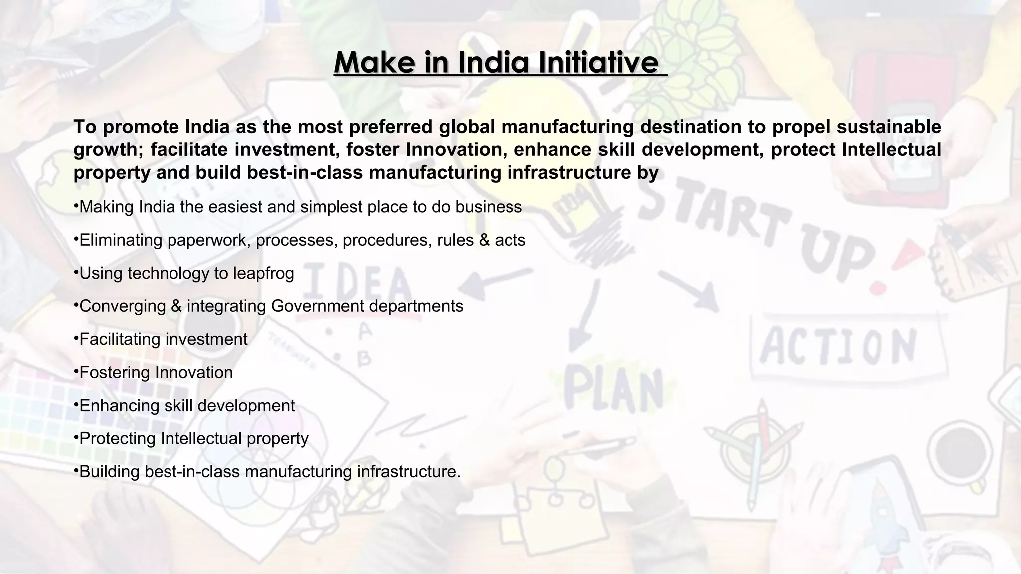 Digital India, Skill India, Make in India and Startup India | PPT