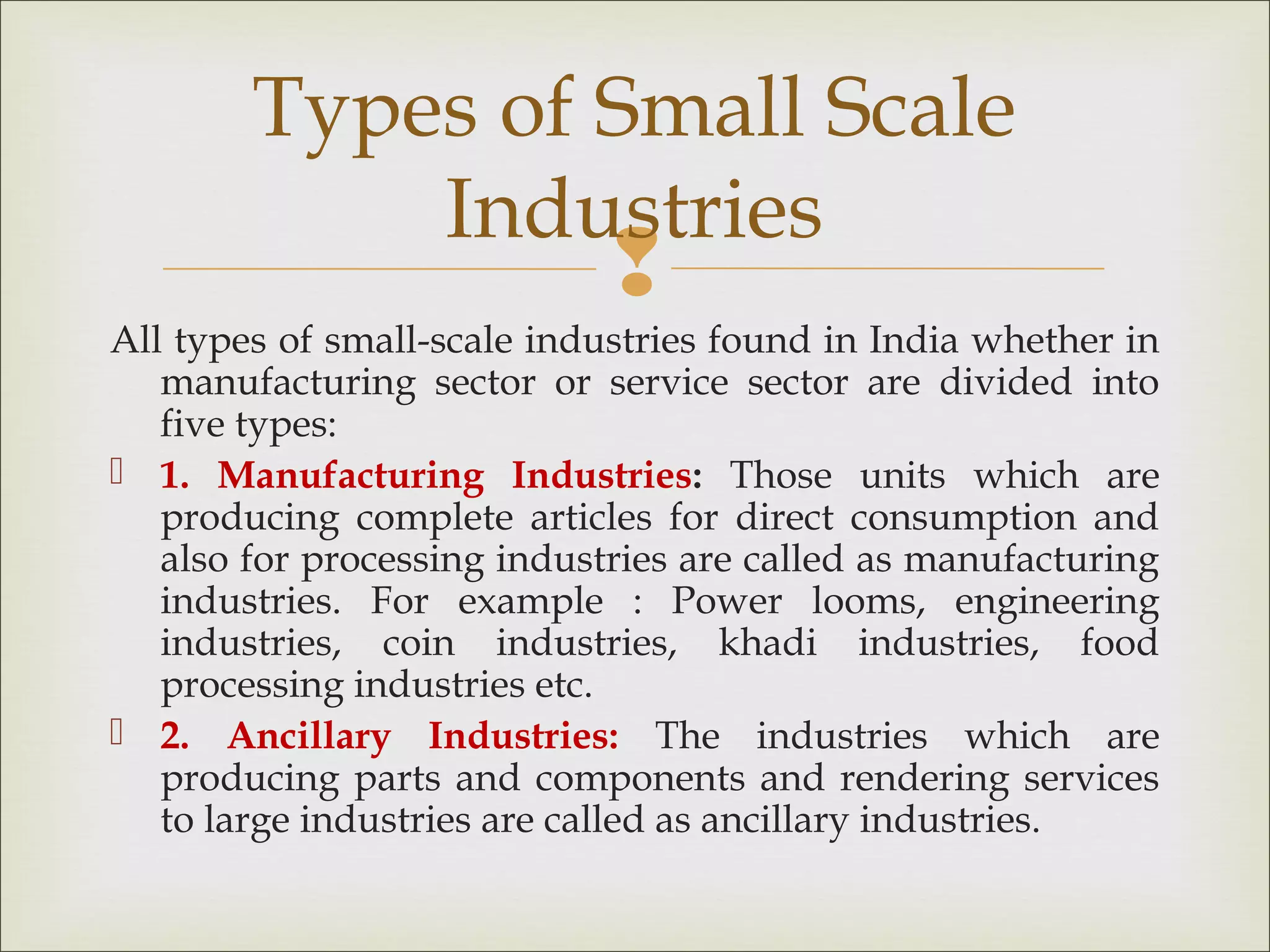 Small Scale Industries & There Governance in India | PPT